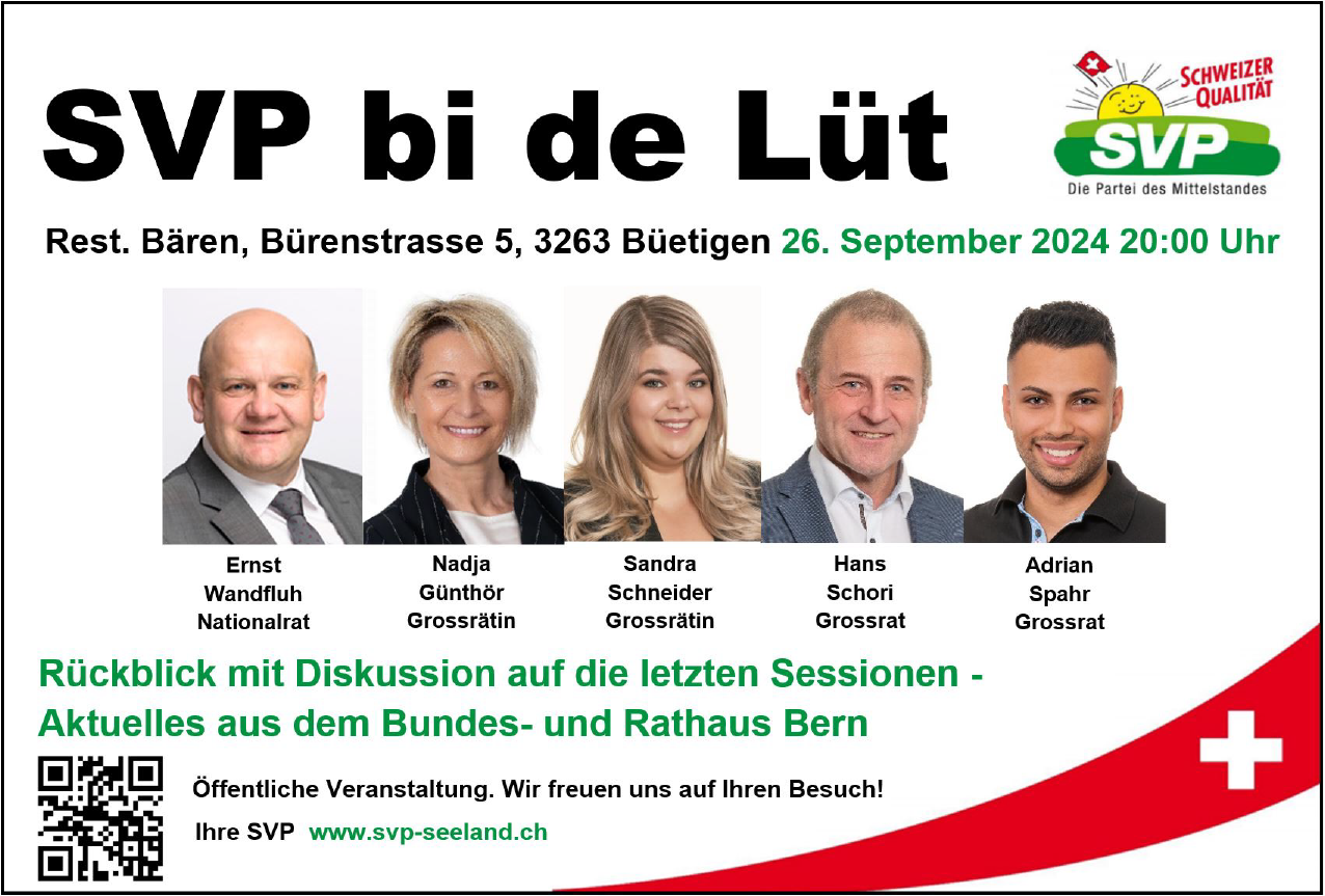 SVP Bern - SVP Biel-Seeland – SVP bi de Lüt (Sessionsrückblick)
